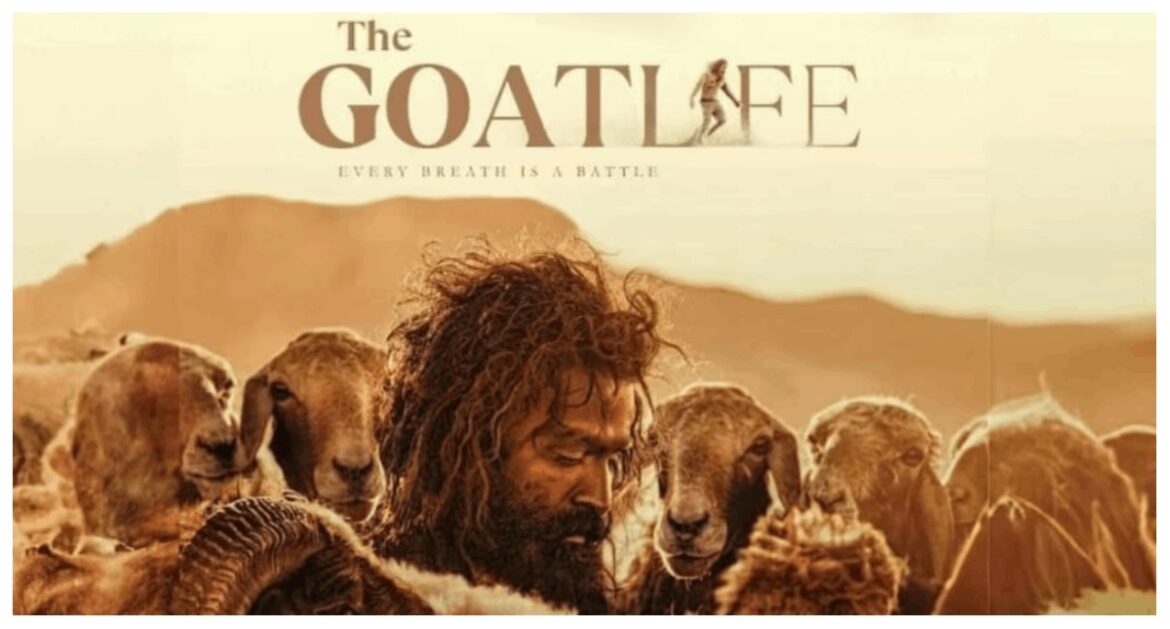 The Goat Life ने पार किया 100 करोड़ का आंकड़ा